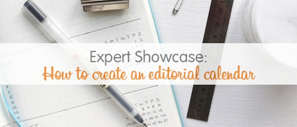How to create an editorial calendar - Get Ahead VA