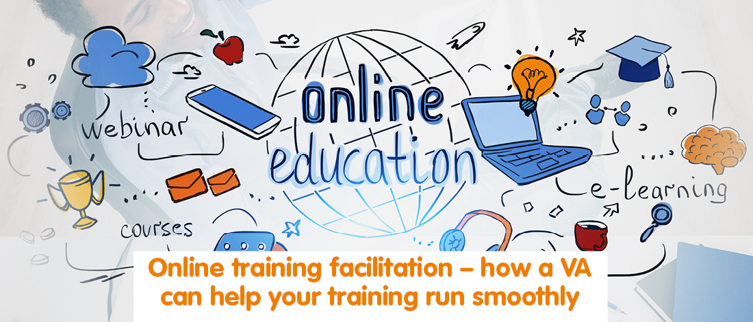 Online training facilitation – how a VA can help your training run ...