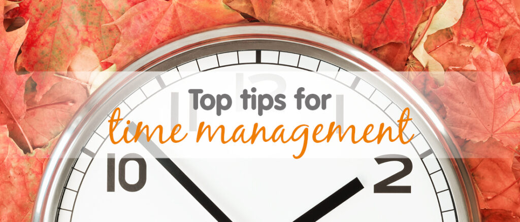 Top tips for time management - Get Ahead VA