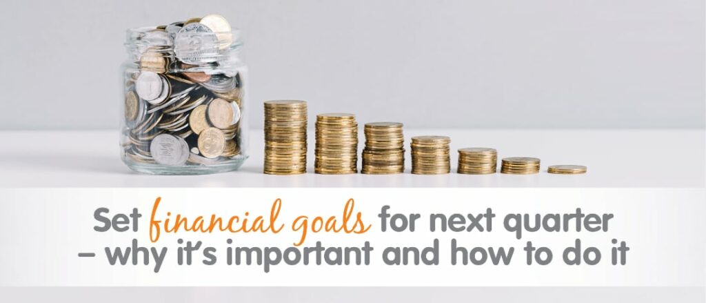 Why are financial goals important for my business? - Get Ahead VA
